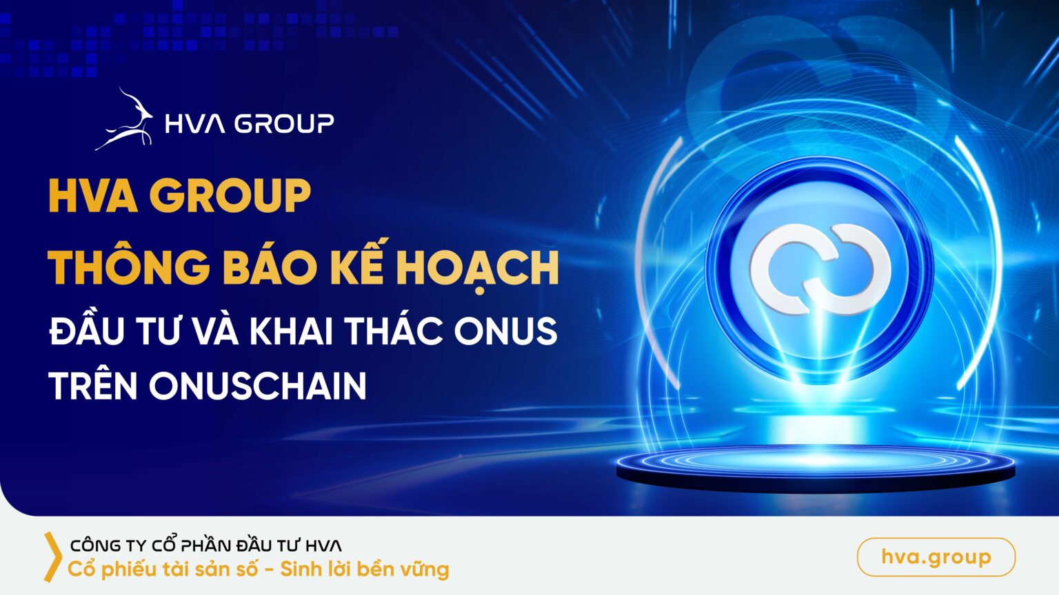 HVA Group announces plan to invest and mine ONUS on Onuschain